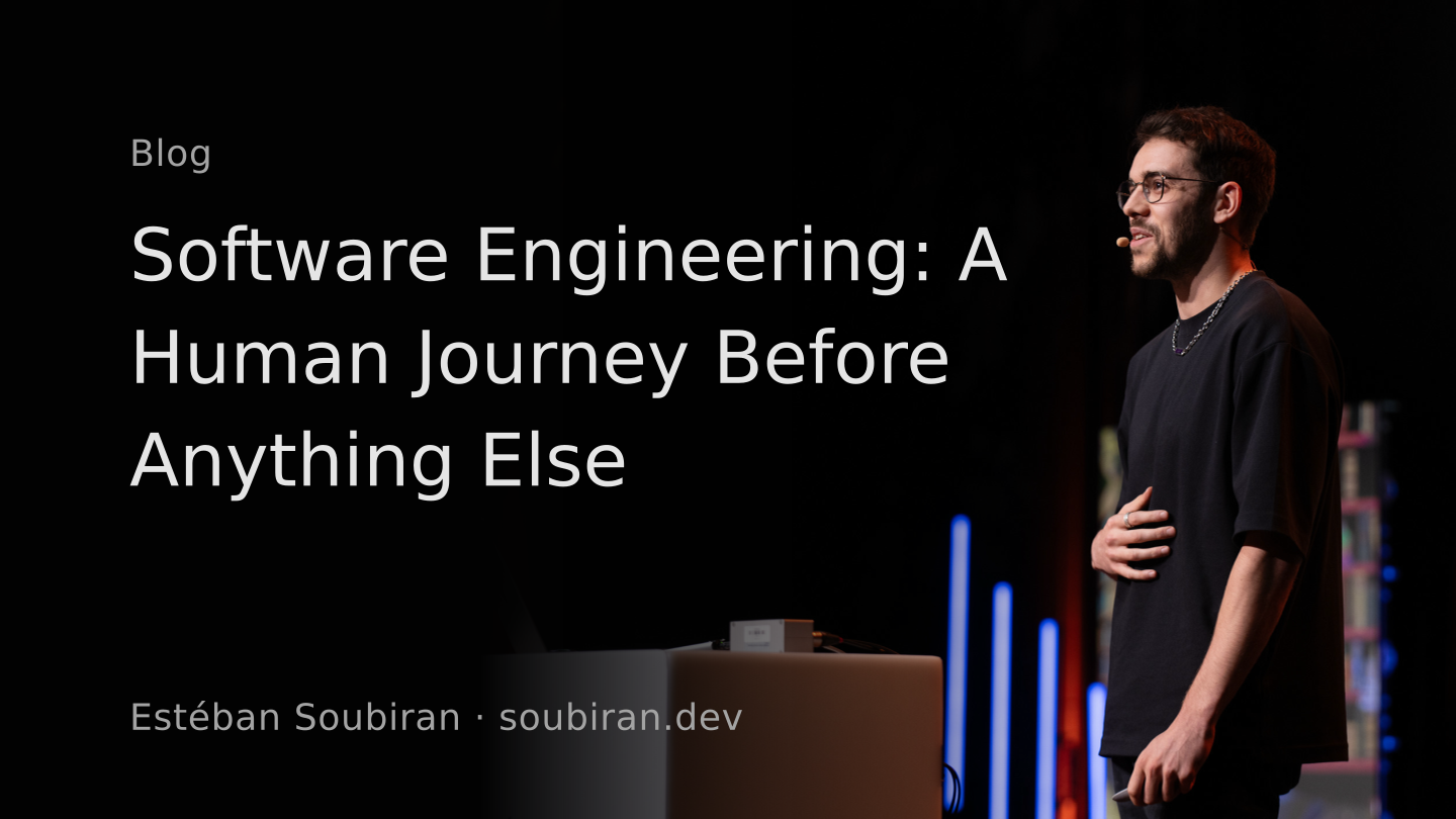 Software Engineering: A Human Journey Before Anything Else - Estéban ...
